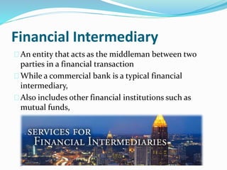 Financial intermediate | PPT