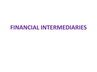 financial intermediation business (2).ppt