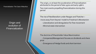Financialization- The Case of Mauritius.pptx