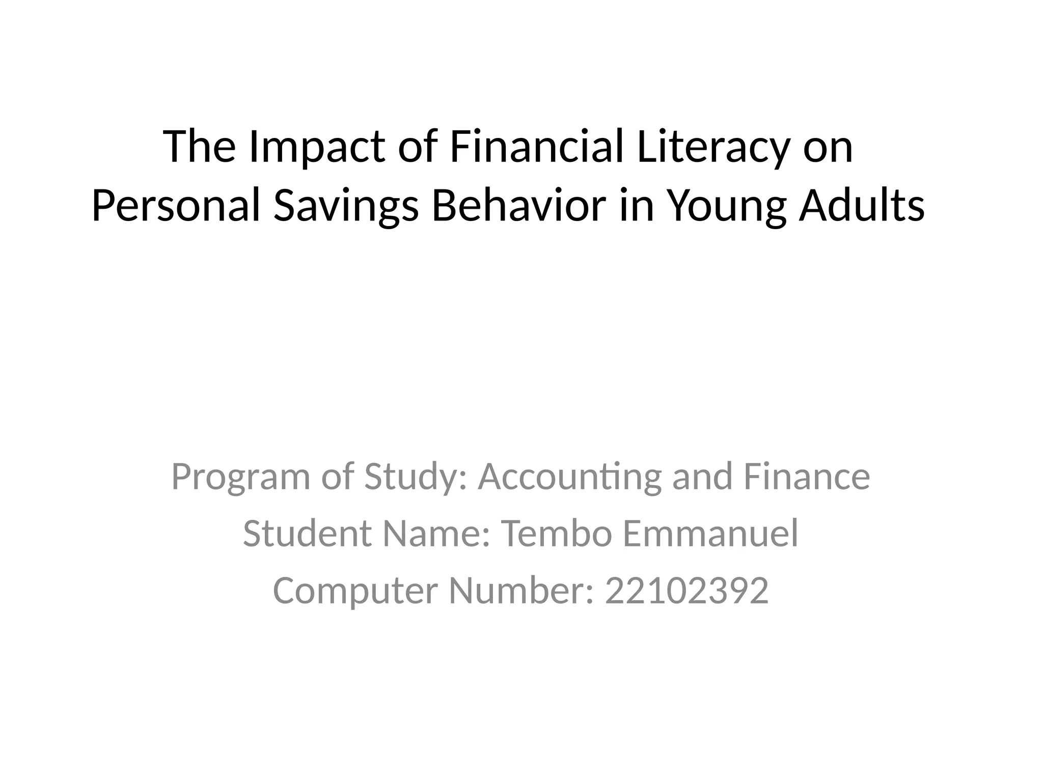 Financial_Literacy_and_Savings_Presentation research presentation.pptx