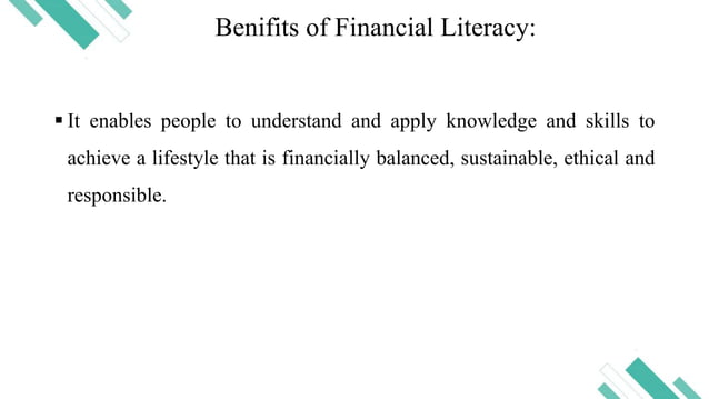 Financial Literacy | PPTX | Consumer Banking | Personal Finance