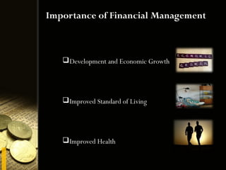 Financial management - its importance and objectives | PPT
