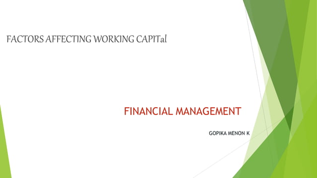 FACTORS AFFECTING WORKING CAPITAL | PPTX | Business Accounting ...