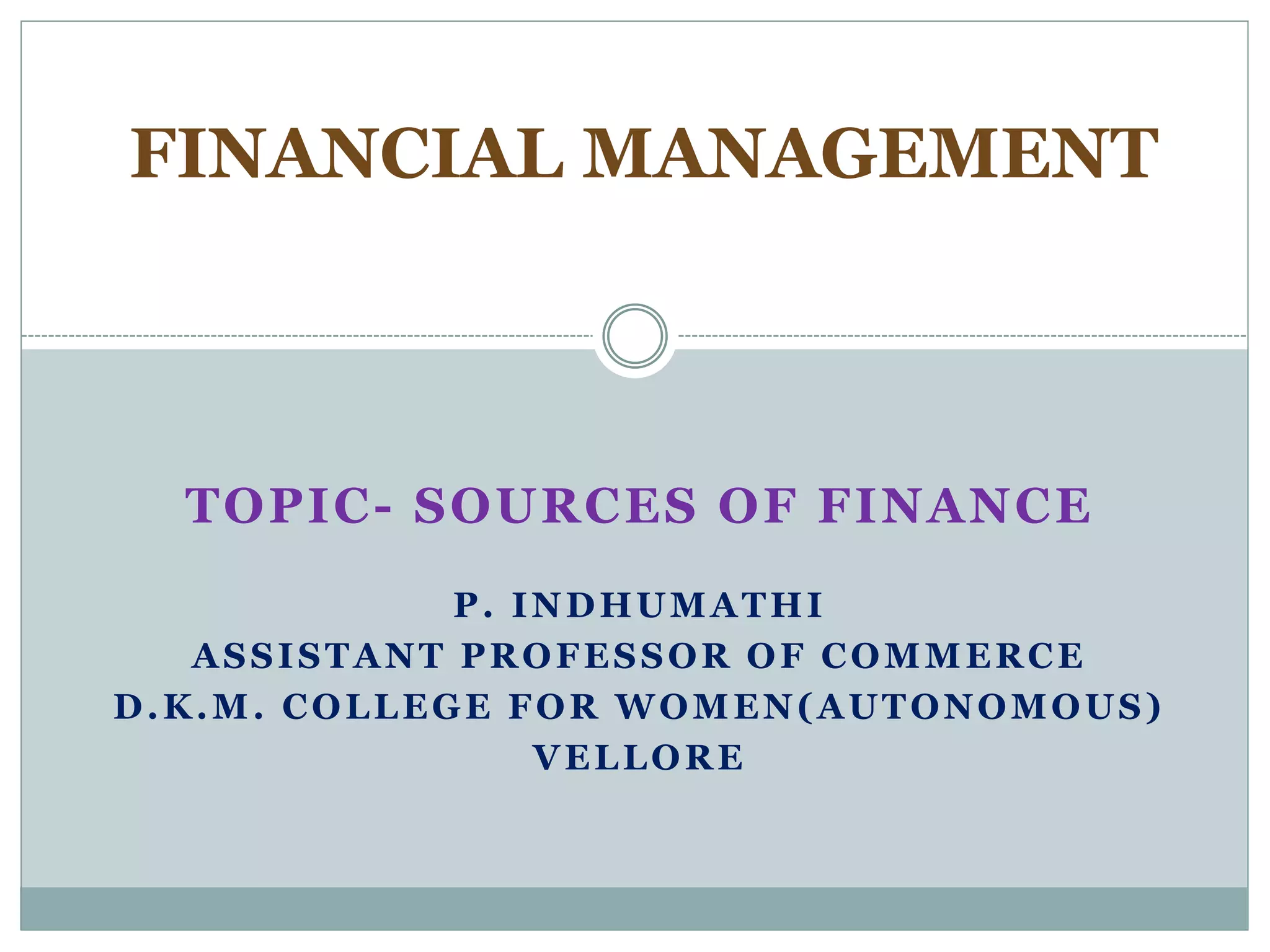 Sources of Finance | PPT