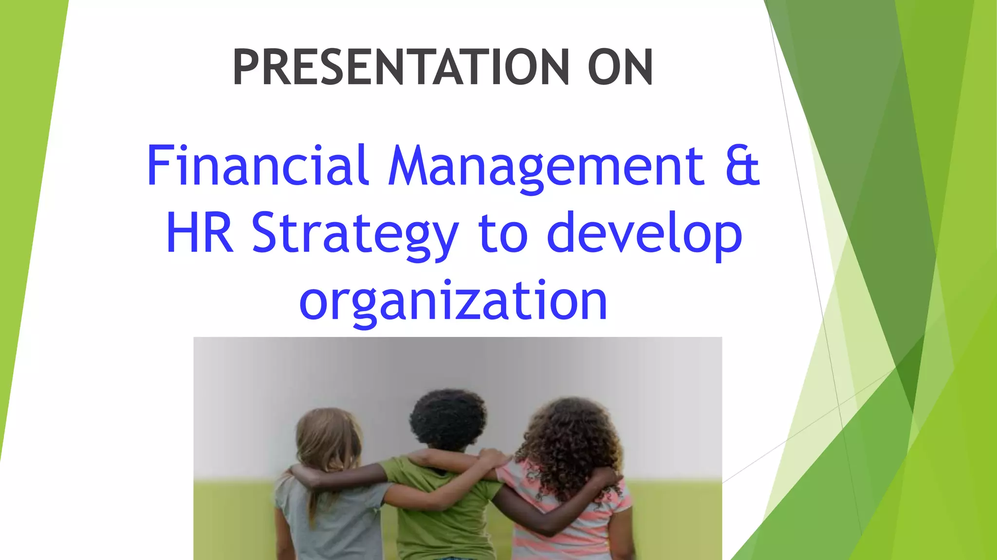 Financial management & HR strategy tayeeb ahmed khan | PPT