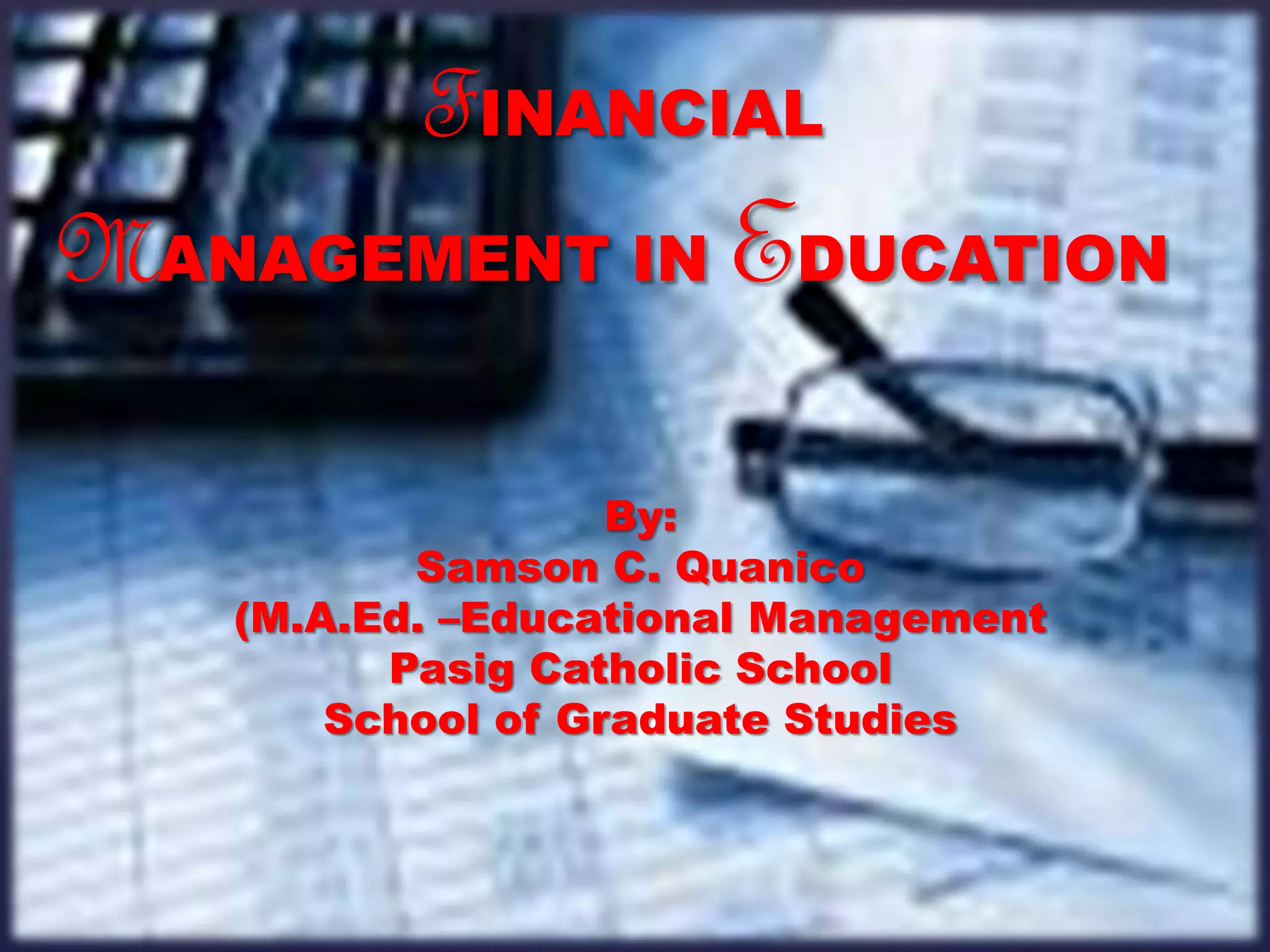 Financial Management in Education | PPTX