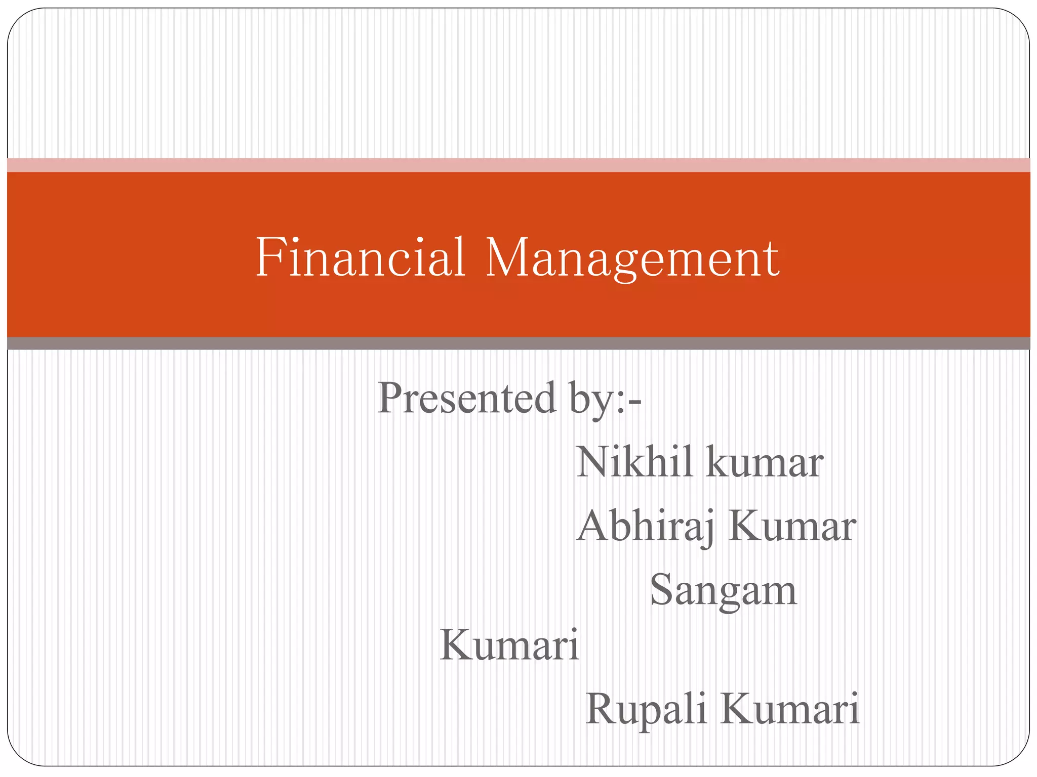 Financial management ppt | PPT