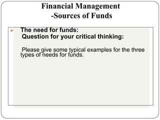 Financial management sources of funds | PPSX