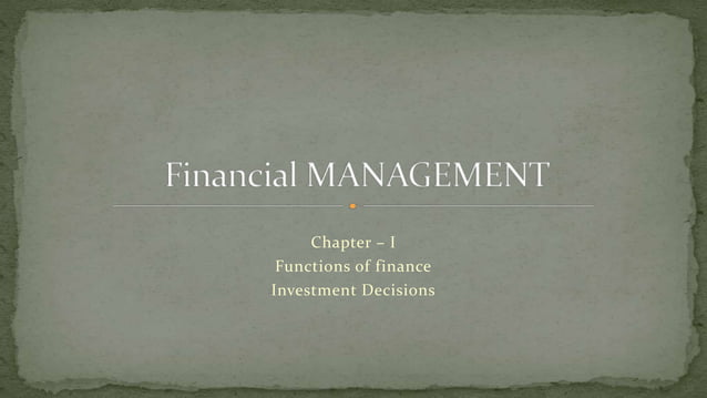 Financial management unit1 full | PPTX
