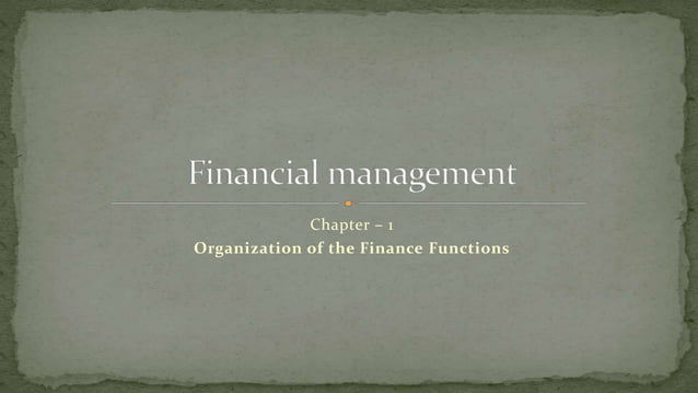 Financial management unit1 full | PPTX