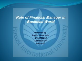 Financial manager by Sathi | PPT