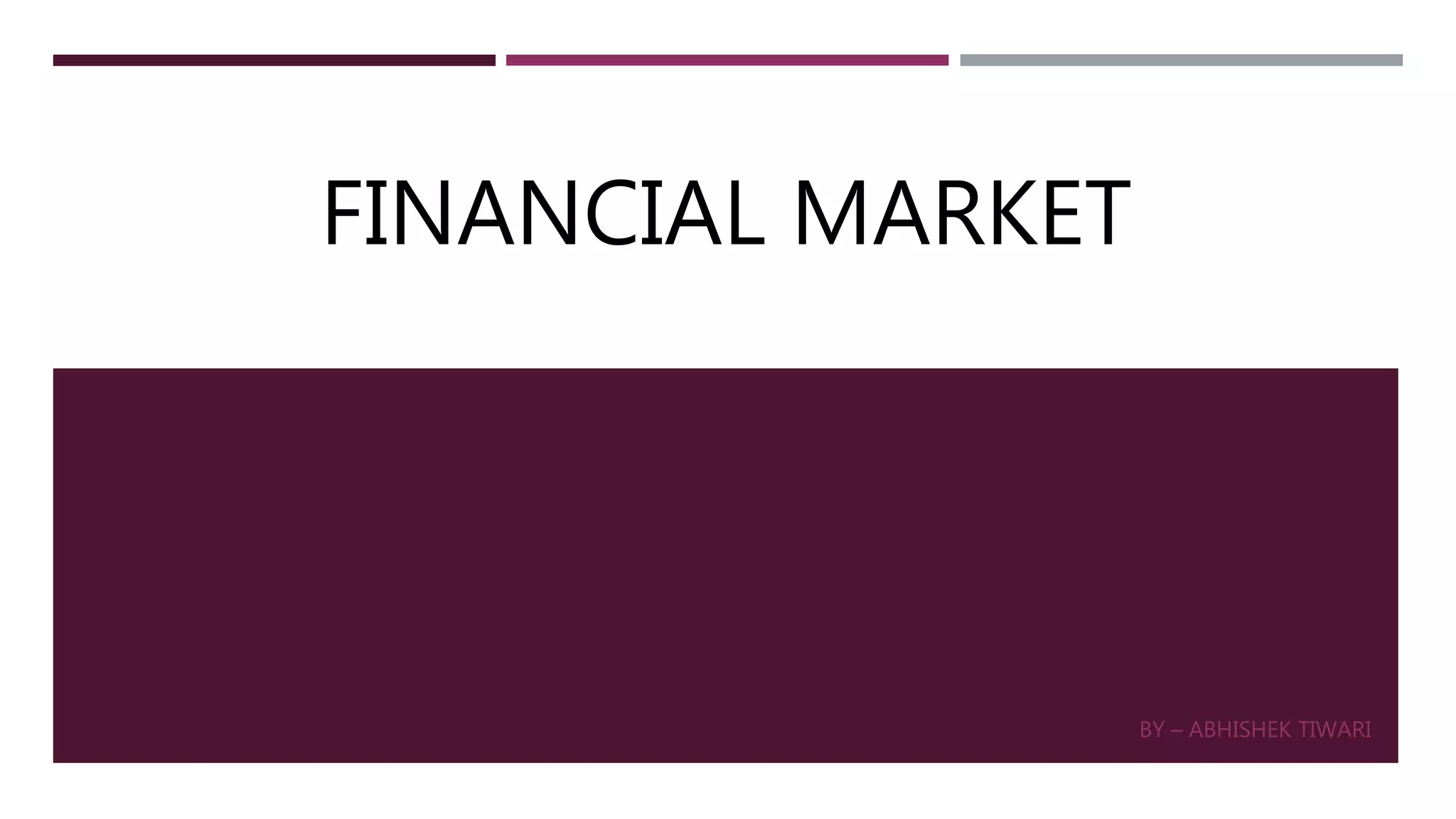 Financial market | PPT