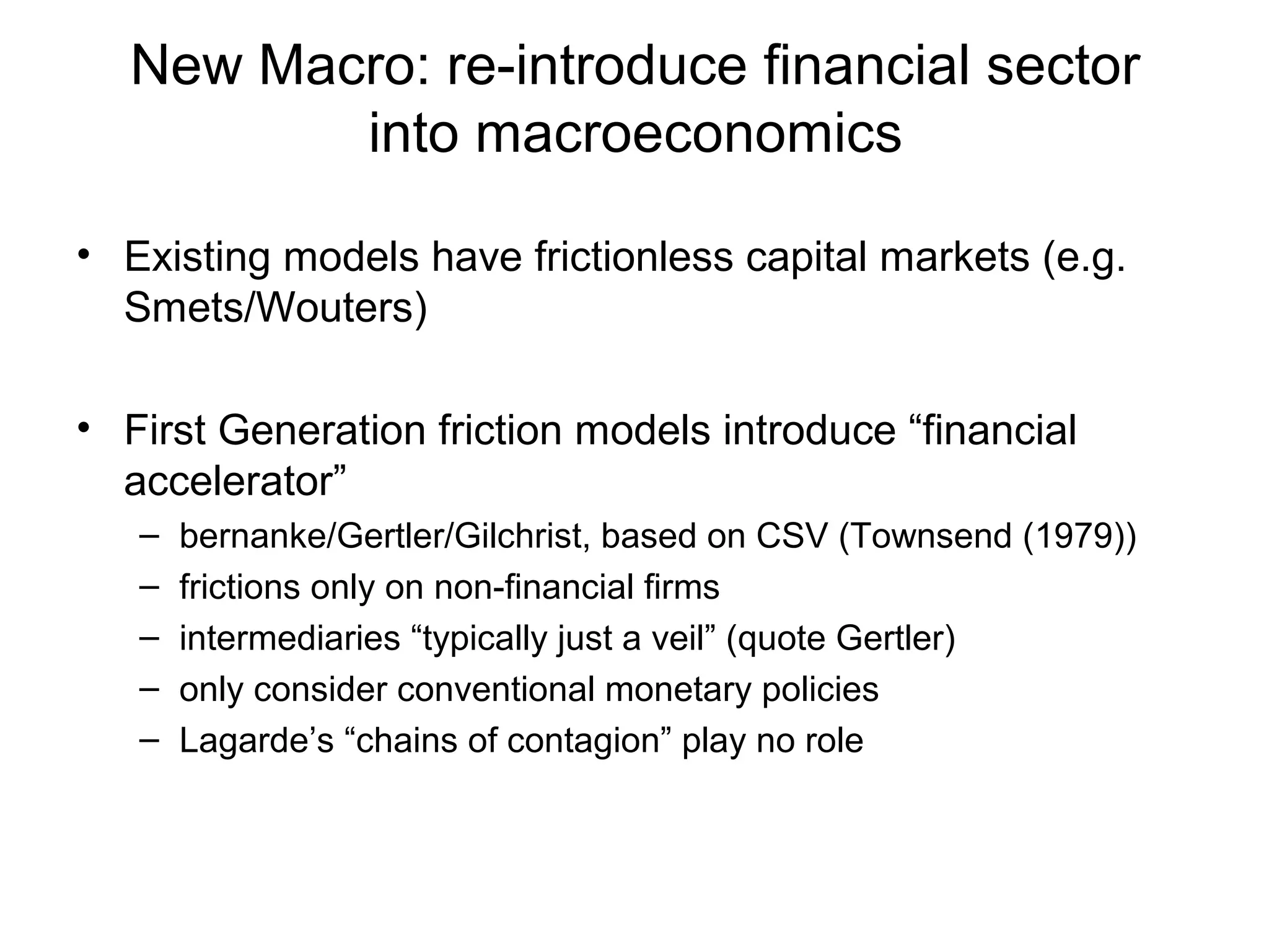 Financial market frictions and real activity(1) | PPT