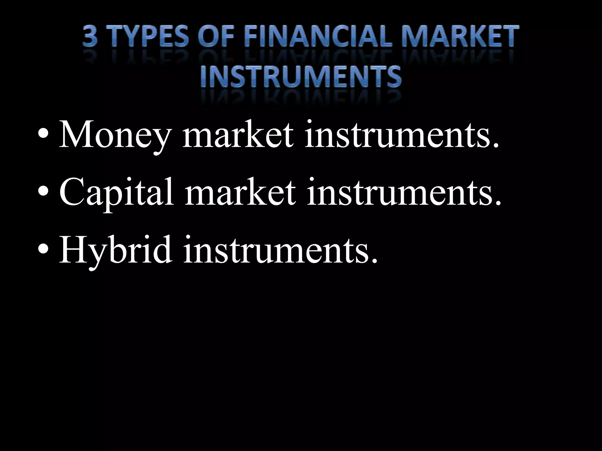 Financial Market Instruments | PPTX