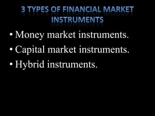 Financial Market Instruments | PPTX
