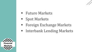 Financial markets | PPTX