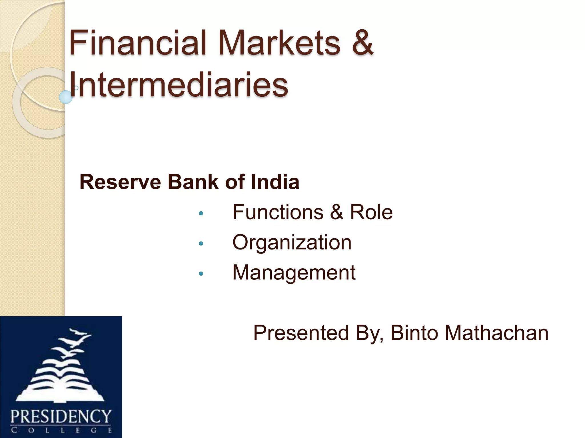 Reserve Bank Of India : Role ,Functions Structure and Management | PPTX