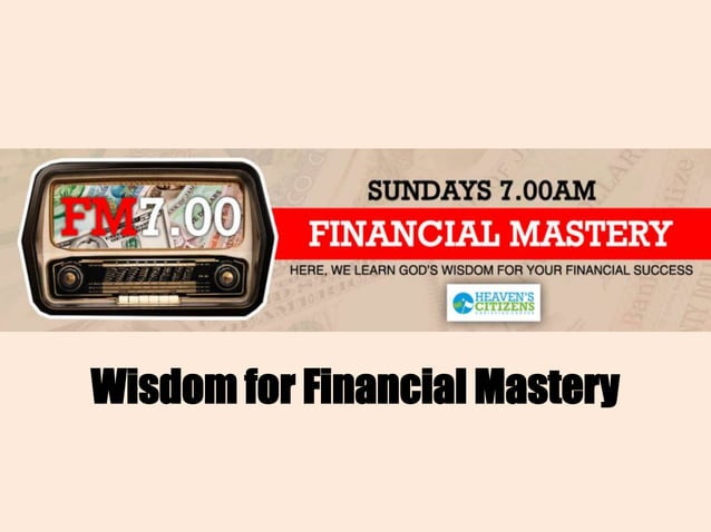 Financial mastery thursday 1 | PPT