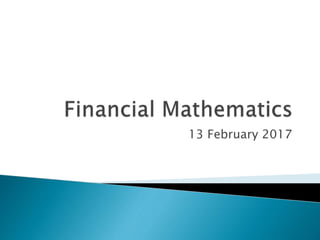 Financial mathematics | PPT