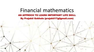 Financial mathematics | PPTX