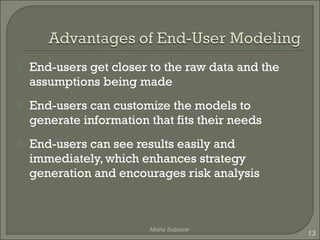 About End-User Modeling by misha sulpovar | PPT