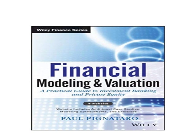 ~[EPUB_FREE]~ Financial Modeling and Valuation A Practical Guide to ...