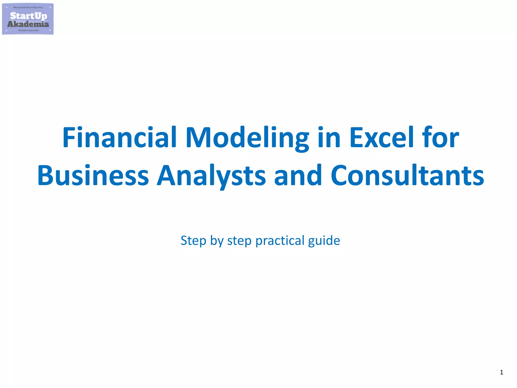 Financial modeling in Excel for Business Analysts and Consultants | PDF