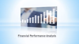 Financial Performance Analysis | PPTX