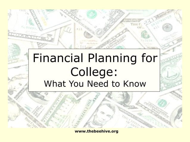 Financial Planning For College: What You Should Know | PPT