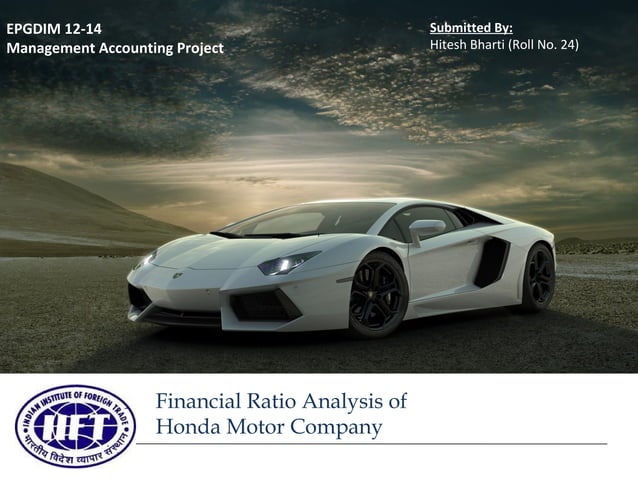 Financial ratio analysis for honda motor company | PPT