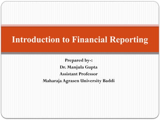 Introduction to financial reporting and standards | PPTX