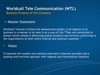 WorlCall Telecommunication Limited | PPT