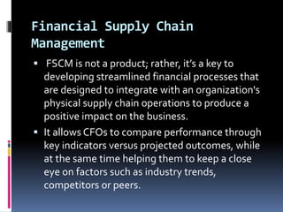 FINANCIAL SUPPLY CHAIN MANAGEMENT | PPTX