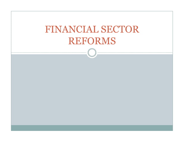 Financial sector reforms | PDF | Business Accounting & Finance | Business