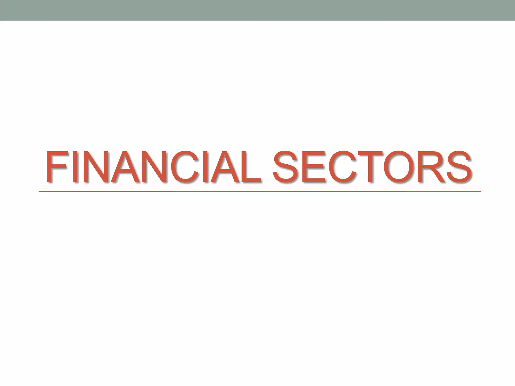 Financial Sectors by Sahil Verma | PPT