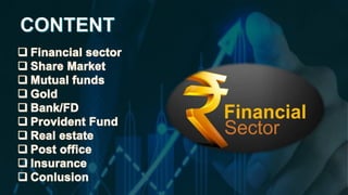 FINANCIAL SECTORS IN INDIA.pptx