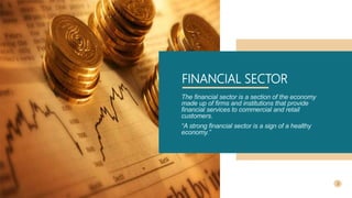 FINANCIAL SECTORS IN INDIA.pptx
