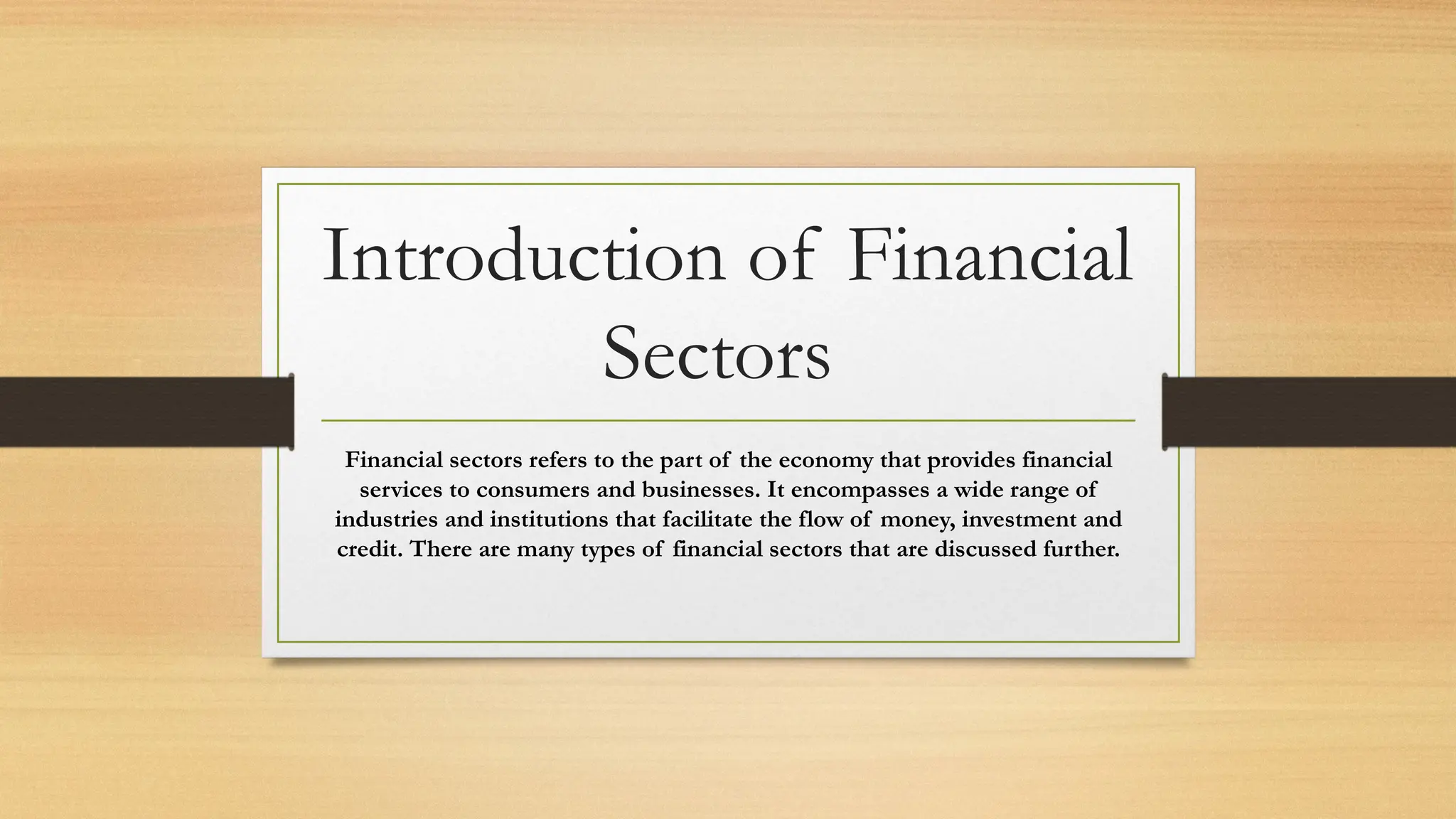 Basics of Financial sectors in india and types of it | PPT