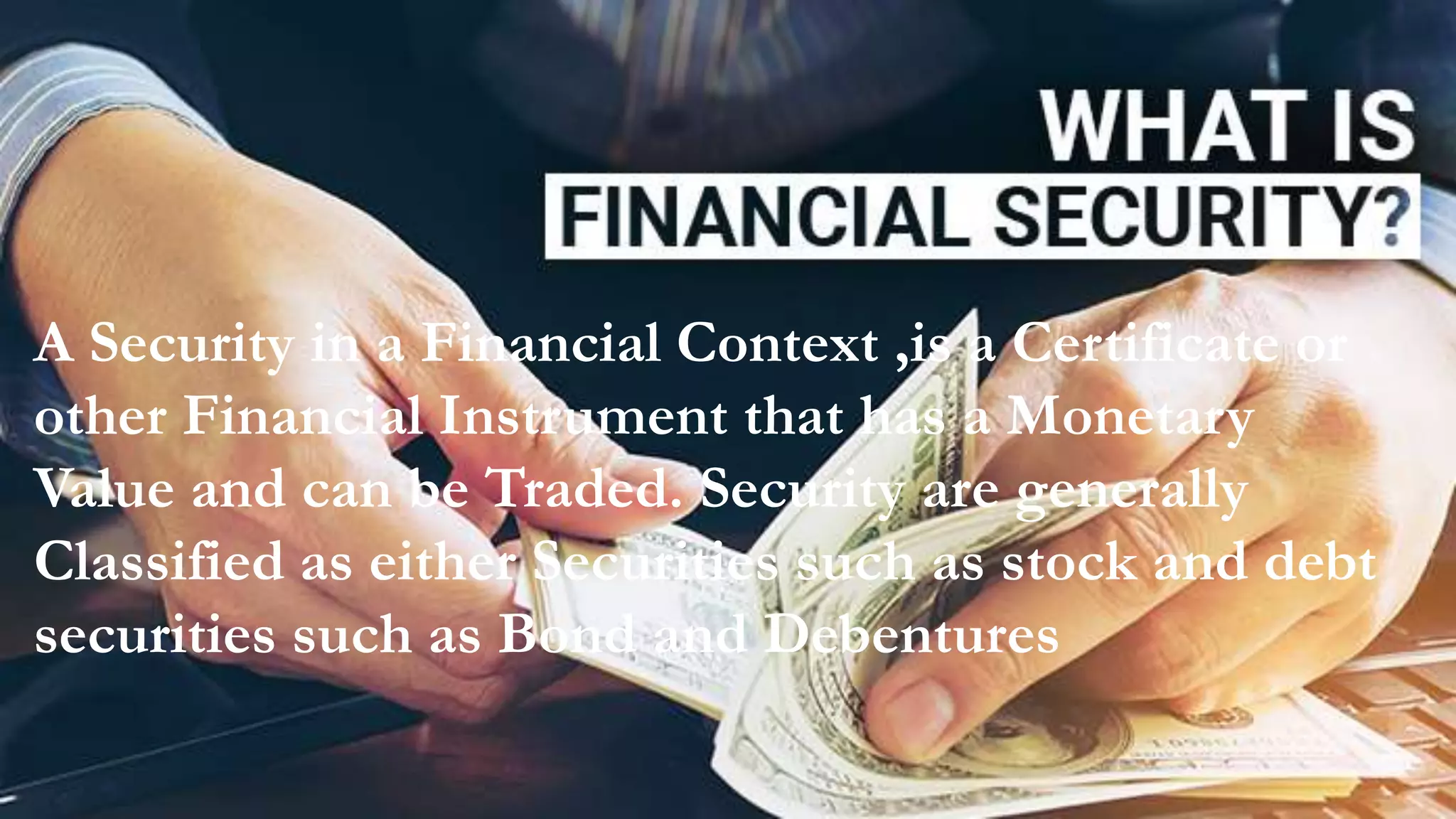 Financial securities | PPTX