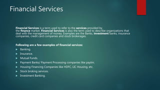 Financial services | PPTX | Financial Regulation | Economy
