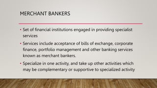 Introduction about Financial services, Merchant Bankers, Underwriters ...