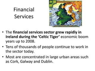 Financial Services in Ireland | PPTX