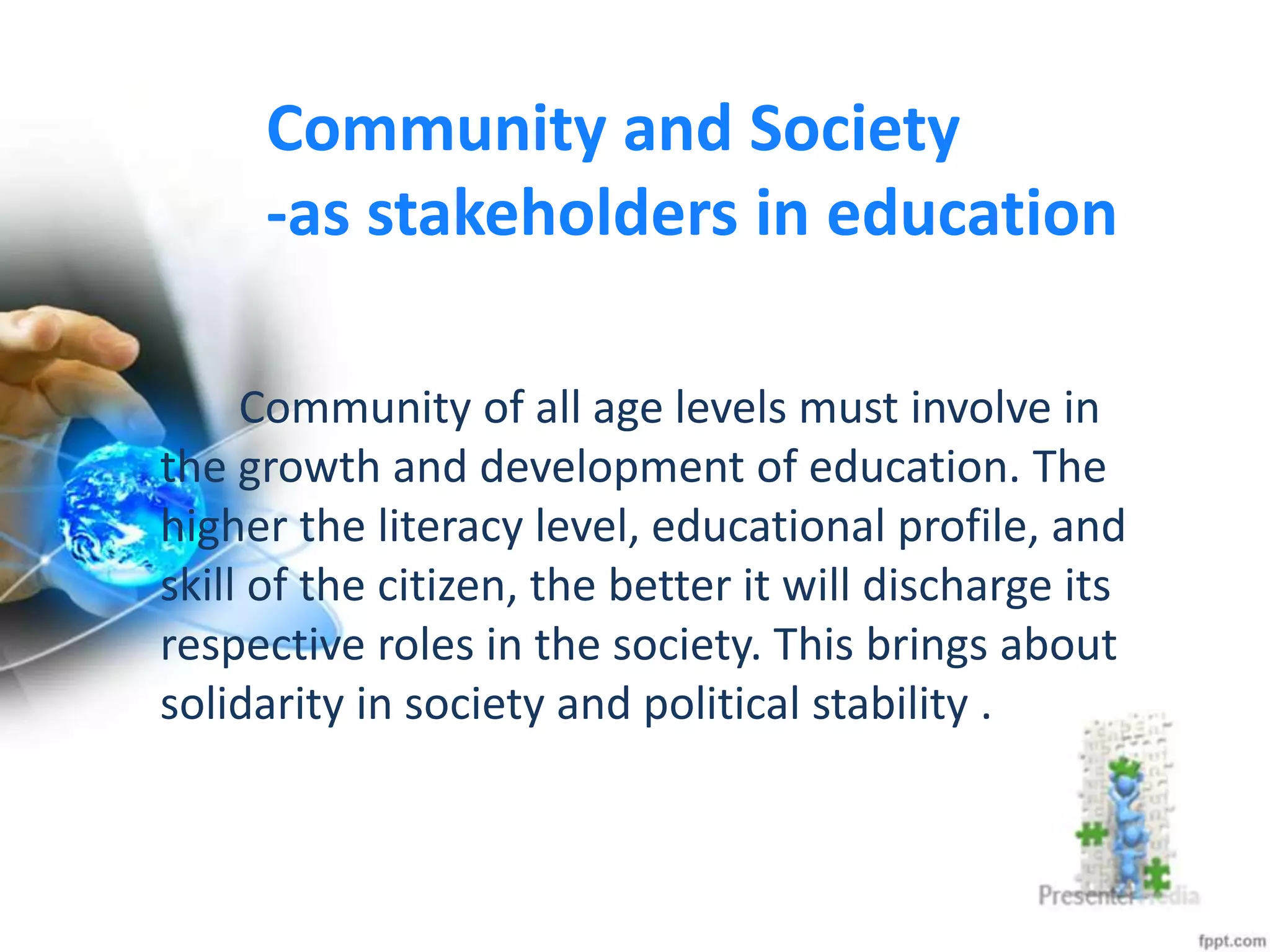 The Stakeholder of Education and the Funding Capabilities | PPTX