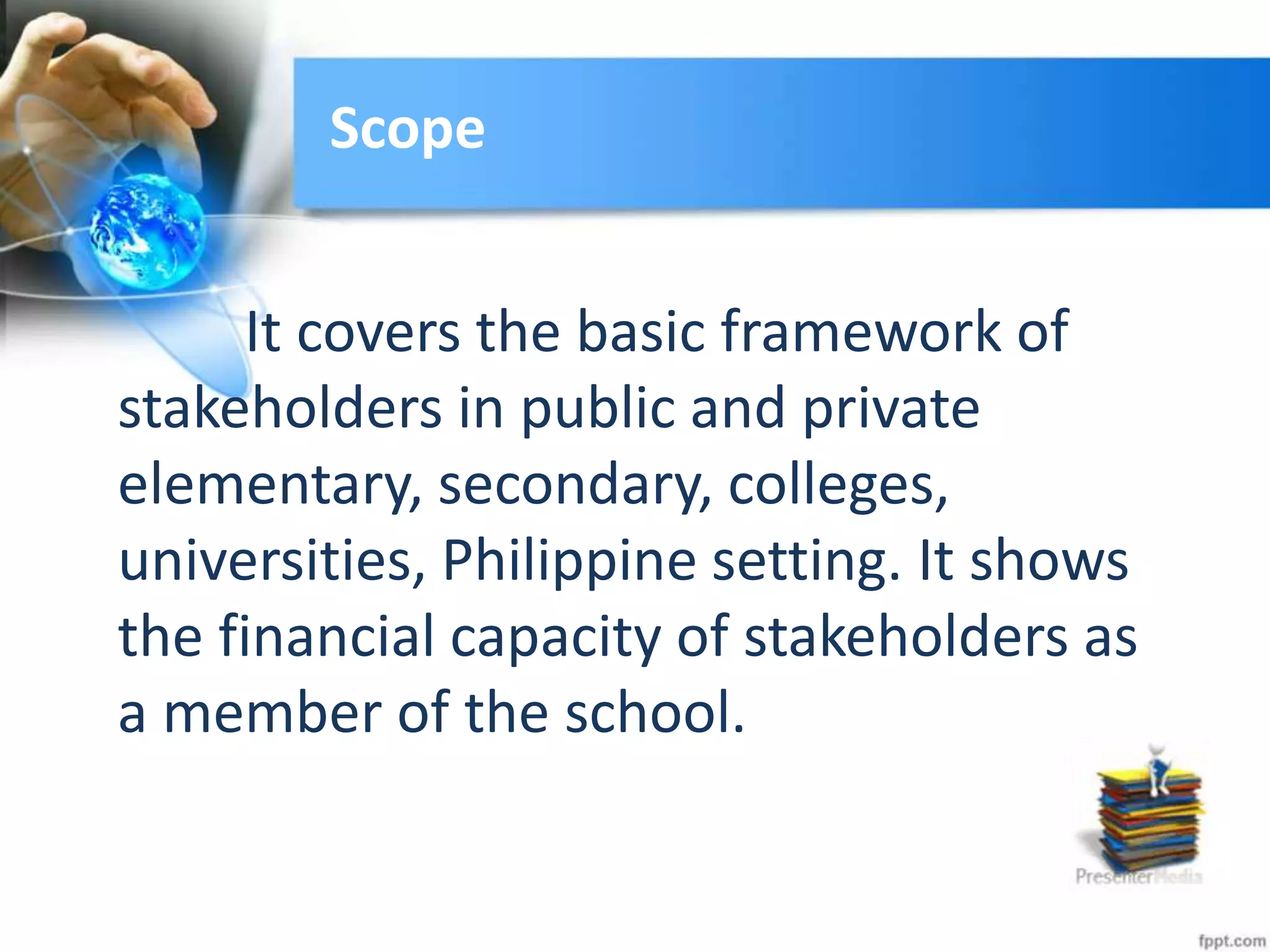 The Stakeholder of Education and the Funding Capabilities | PPTX