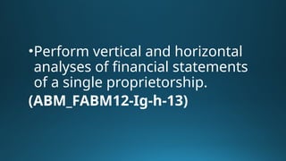 Financial Statement Analysis 1 (Vertical and Horizontal Analysis).pptx