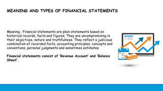 FINANCIAL STATEMENT ANALYSIS - BASICS OF BALANCE SHEET AND PROFIT AND ...