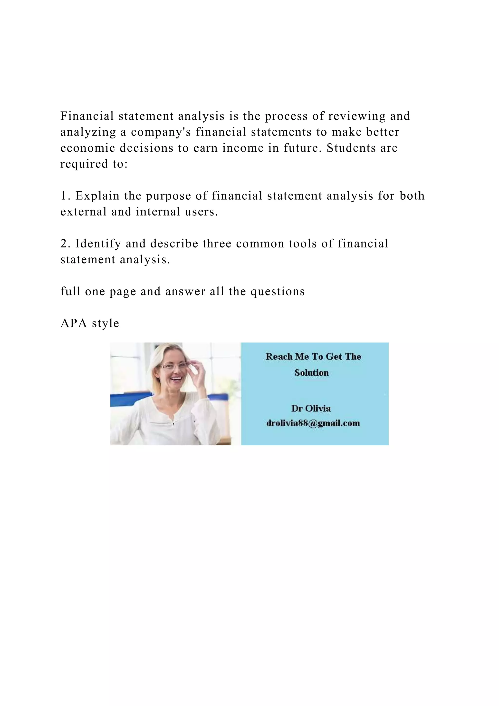 Financial statement analysis is the process of reviewing and ana.docx