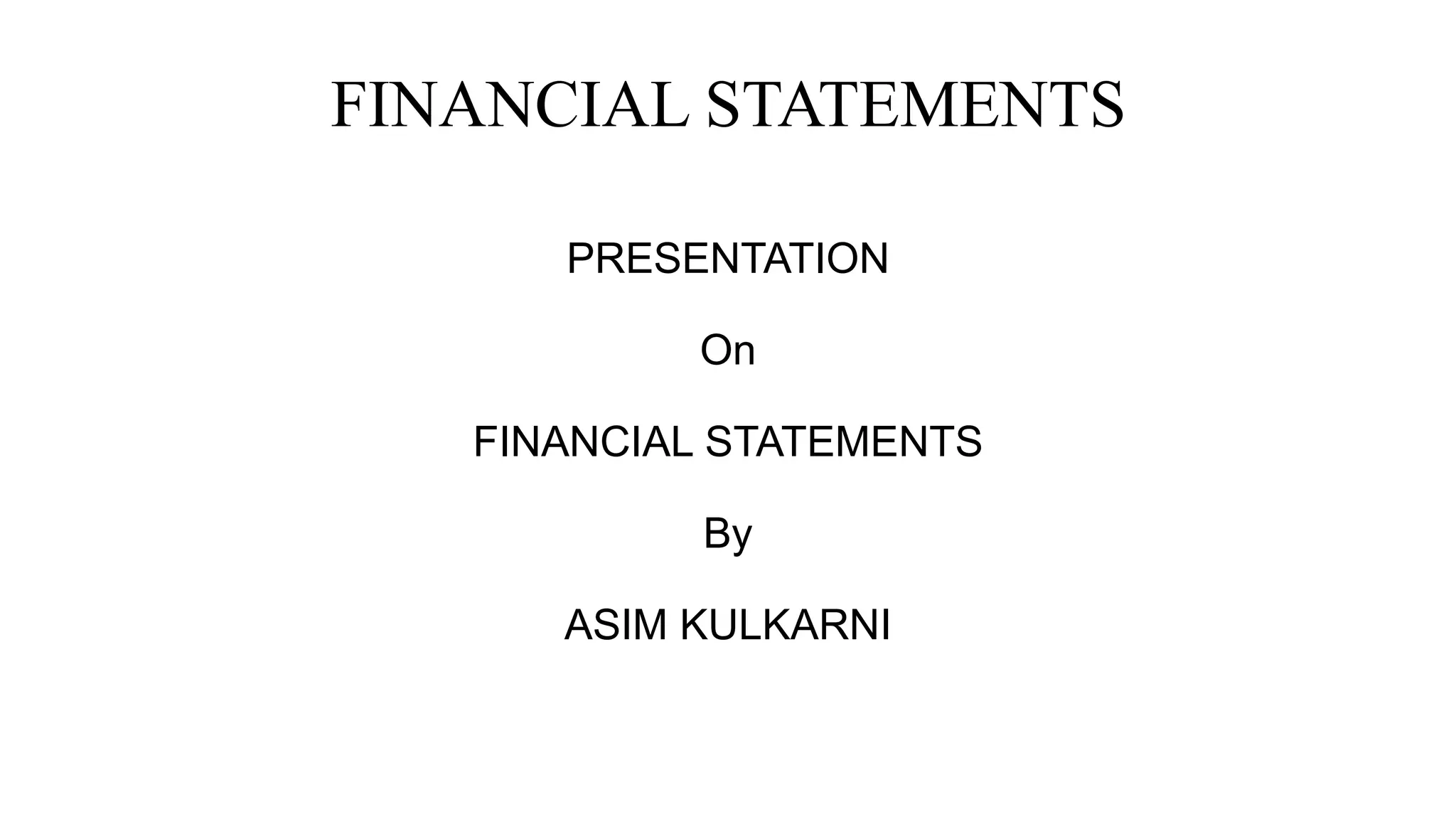 Financial Statements Presentation | PPTX