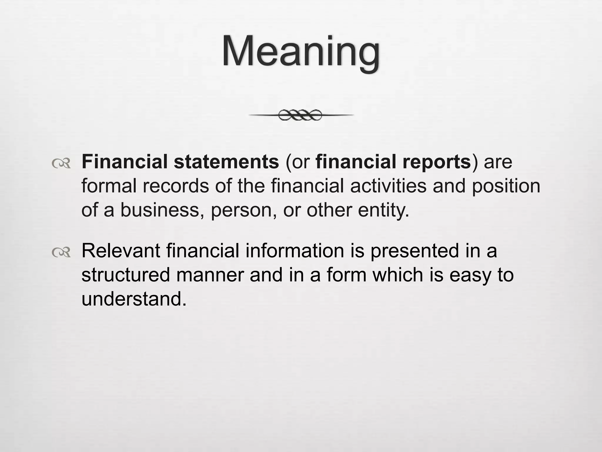 Meanings and Types of Financial statements PGDMM Financial Accounting ...
