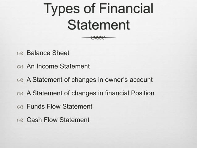 Meanings and Types of Financial statements PGDMM Financial Accounting | PPT